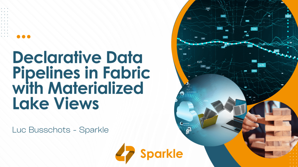 Declarative Data Pipelines In Fabric With Materialized Lake Views | Sparkle